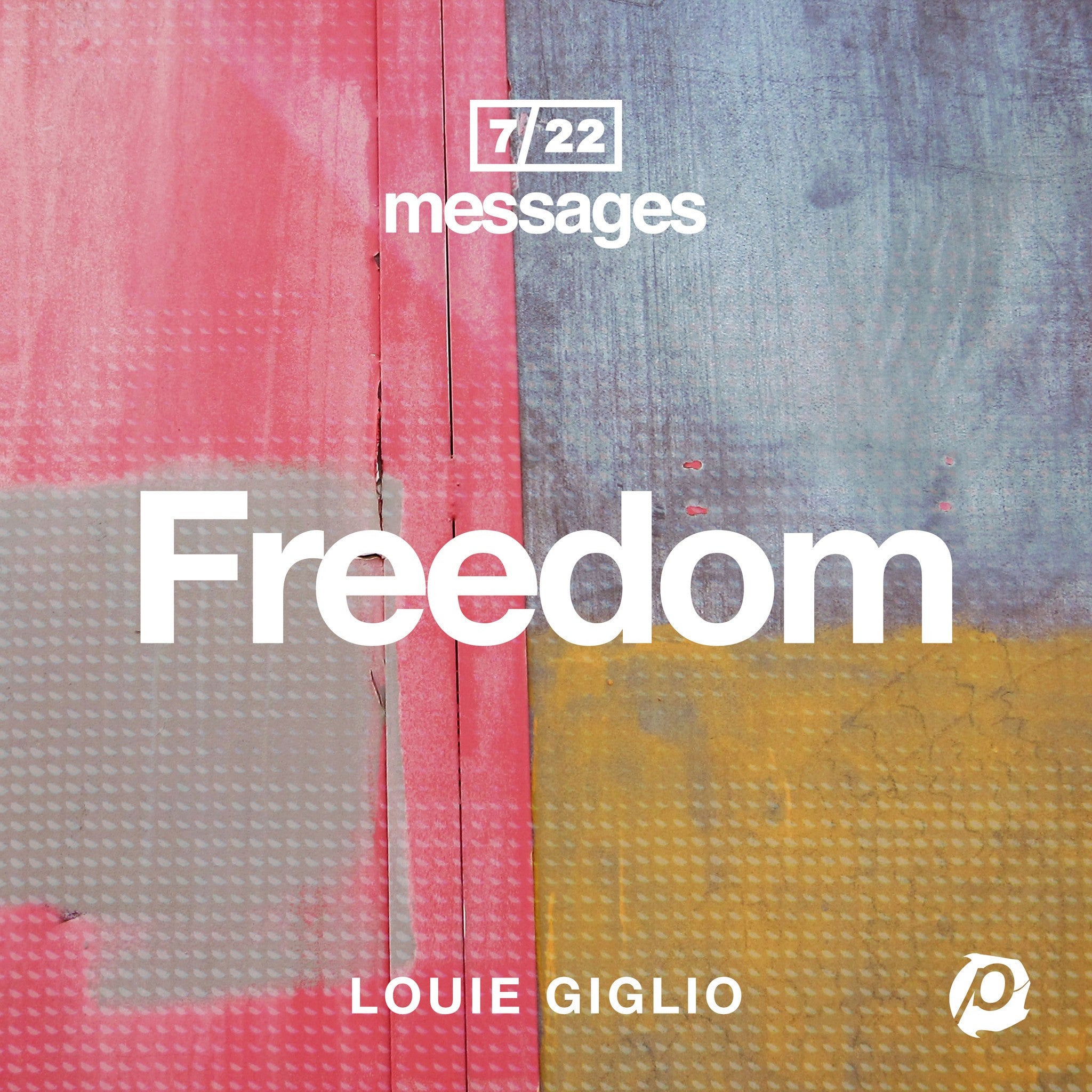 Freedom (Digital Download) // Louie Giglio – passion resources