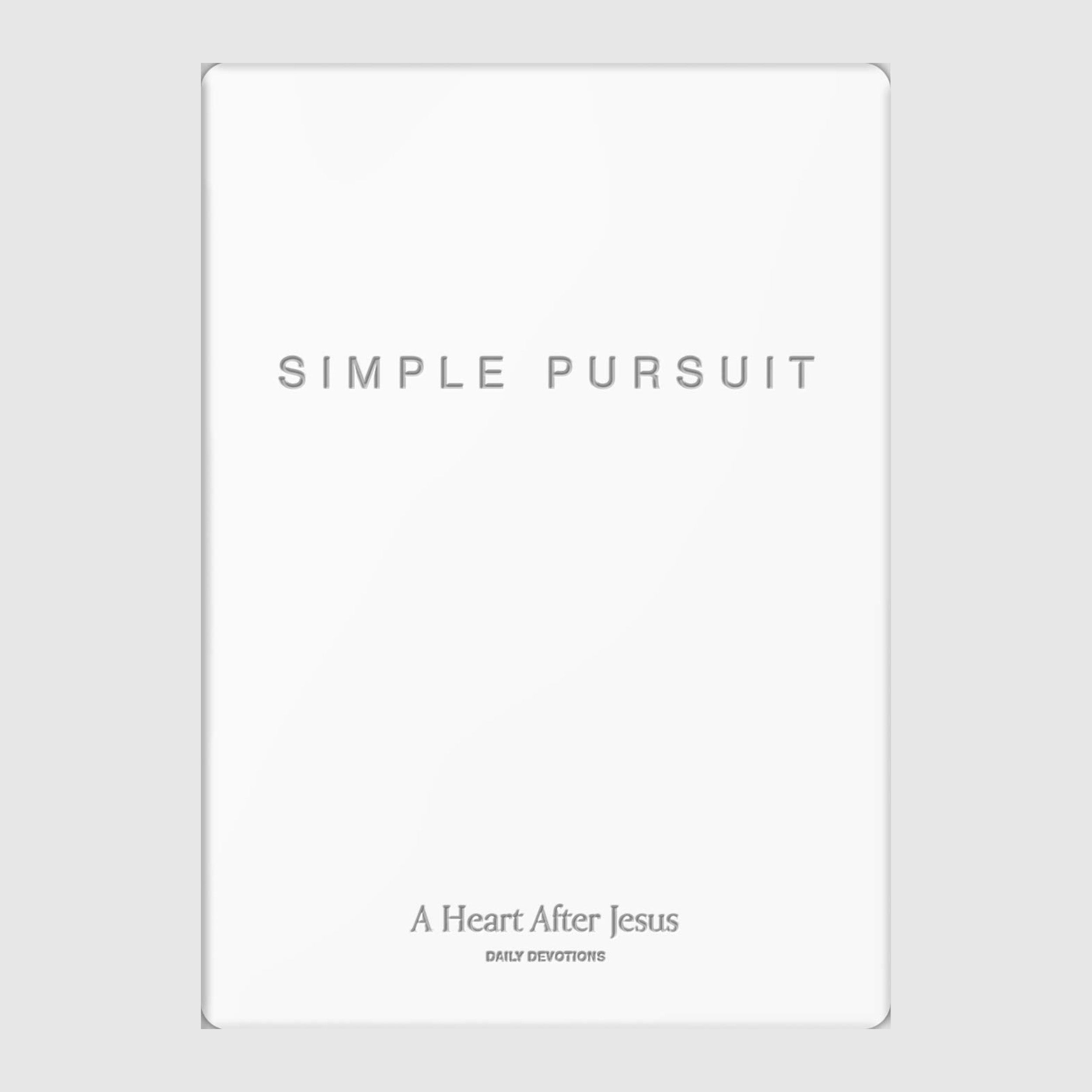 Simple Pursuit: A Heart After Jesus // Passion – Passion Resources