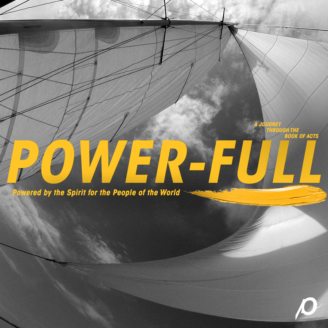Power-Full: A Journey through the Book of Acts (Digital Download) // L ...